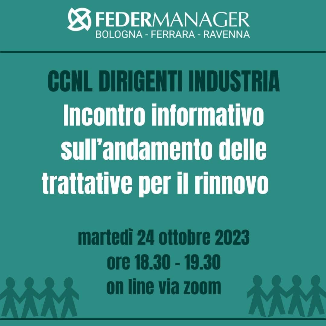 CCNL DIRIGENTI INDUSTRIA: Incontro informativo sull'andamento delle trattative per il rinnovo ...